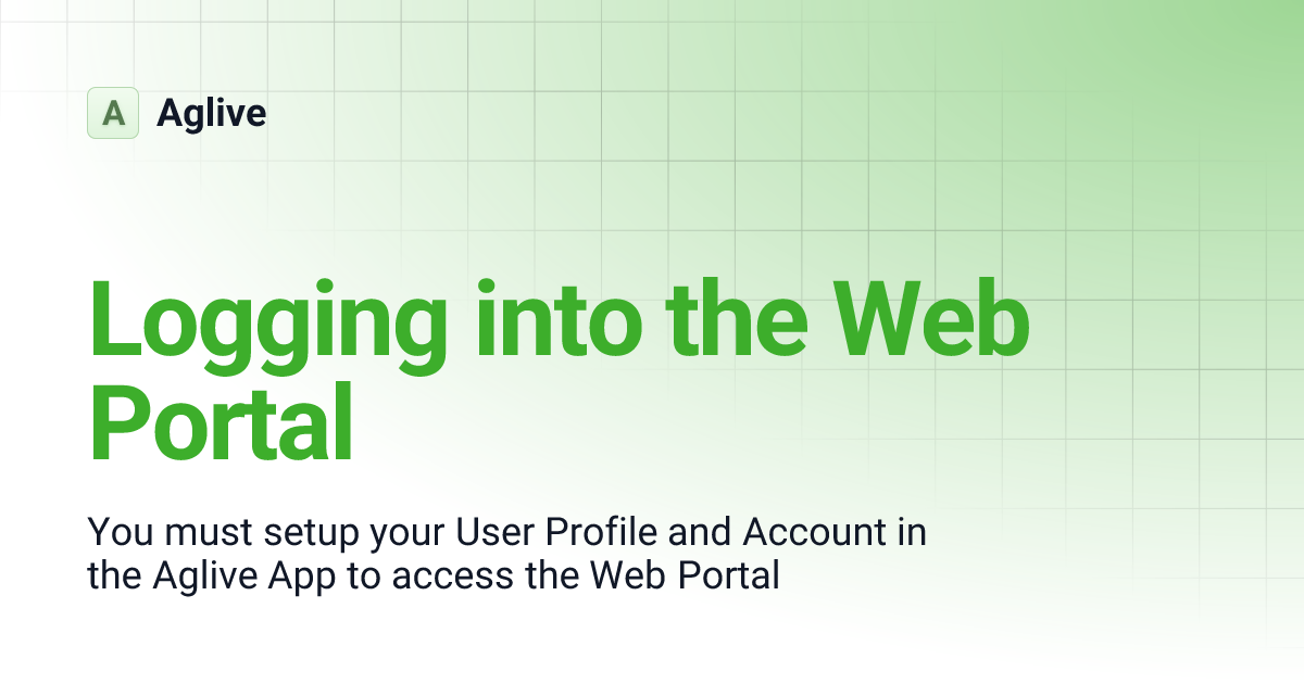 Logging into the Web Portal | Aglive